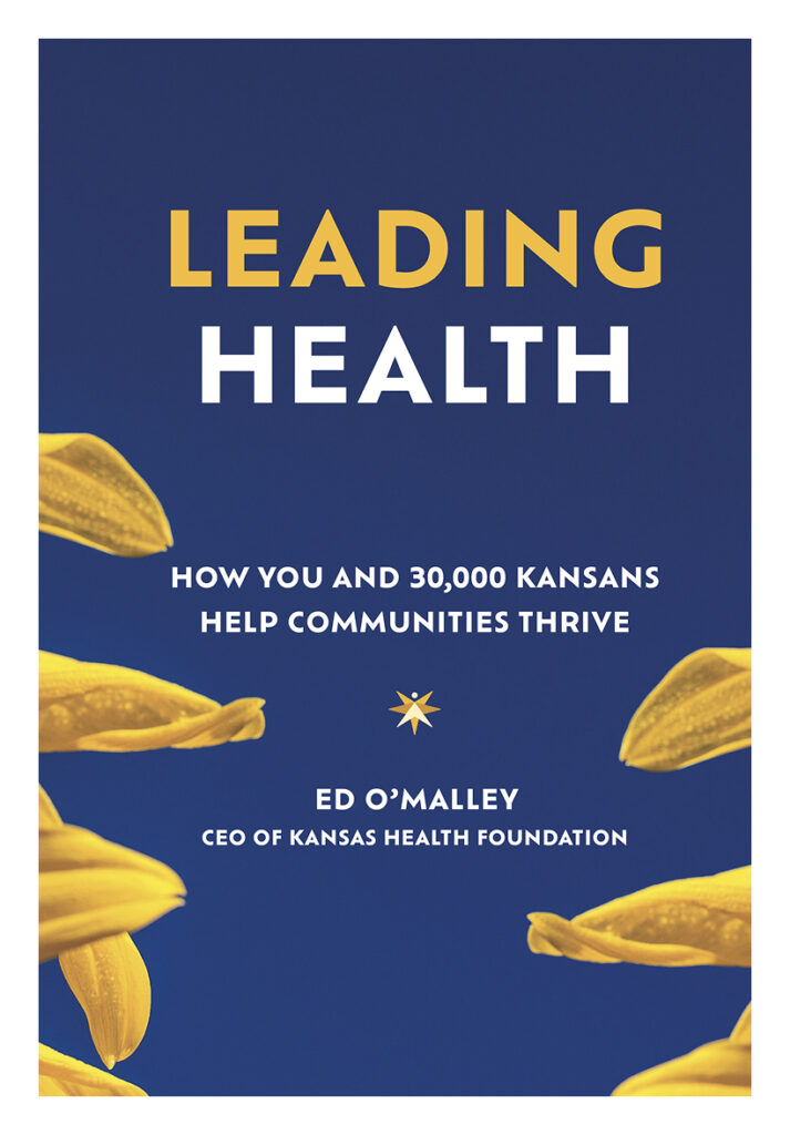 Leading Health - Kansas Health Foundation